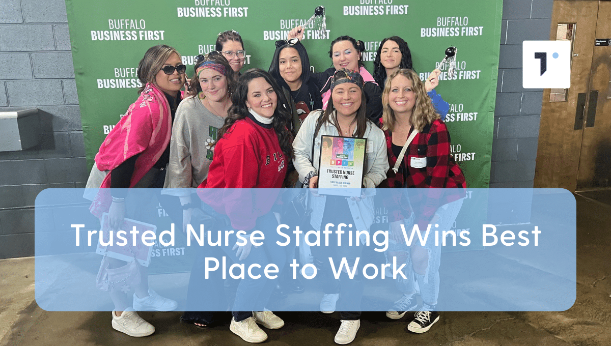 Trusted Nurse Staffing Wins Best Place to Work by Buffalo Business ...